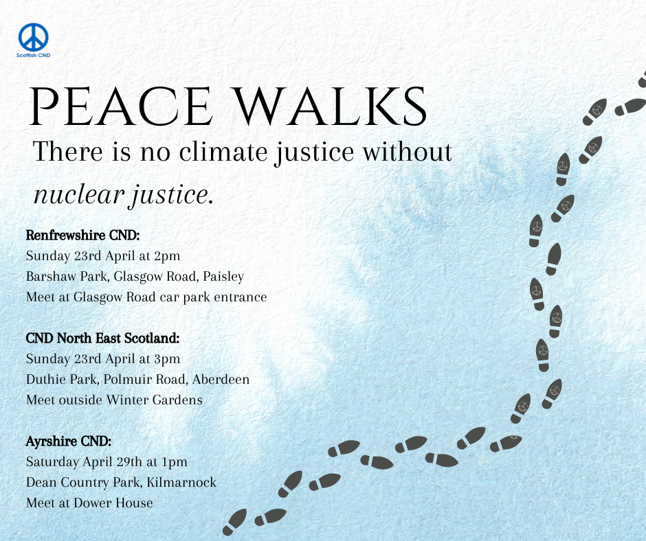 2023 Peace Walks with Scottish CND – Scottish CND